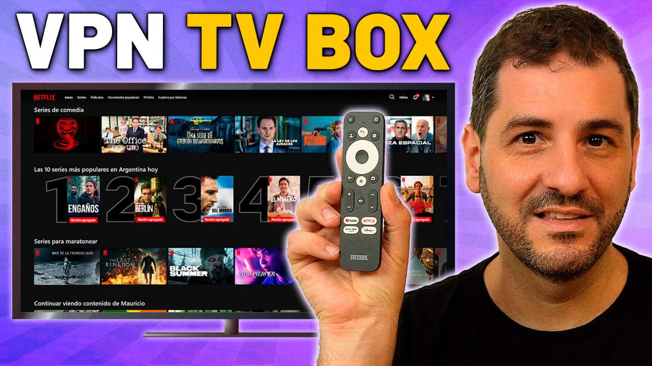 Como usar VPN en TV BOX – Android TV y Google TV – El Rincón de Cabra